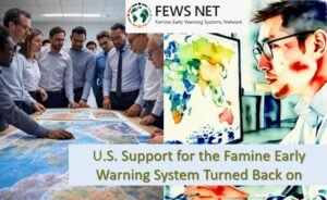 Famine Early Warning System Restarted - World Hunger News